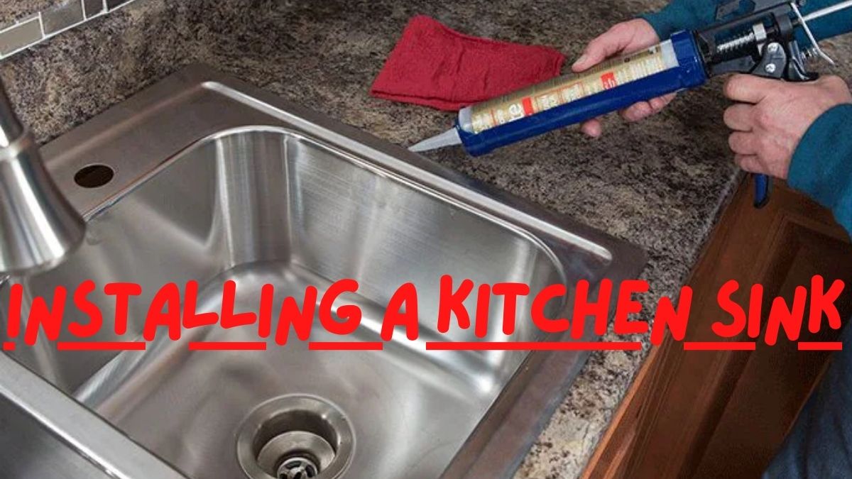 How to install a kitchen sink